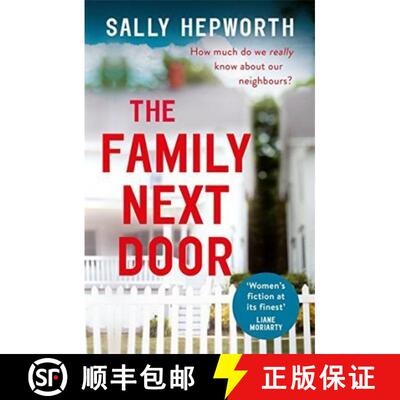 【3-4周达】Family Next Door: The gripping domestic page-turner perfect for fans of Big Little Lies [9781473674233]