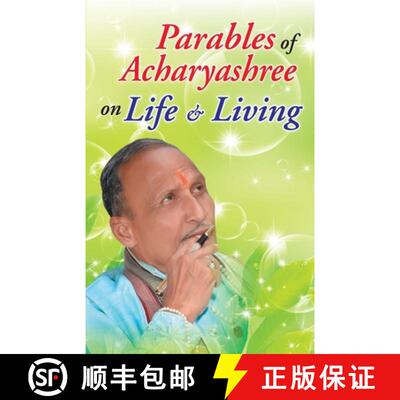 【3-4周达】Parables of Acharyashree on Life & Living [9789352785735]