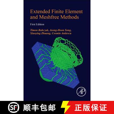 【3-4周达】Extended Finite Element and Meshfree Methods [9780128141069]