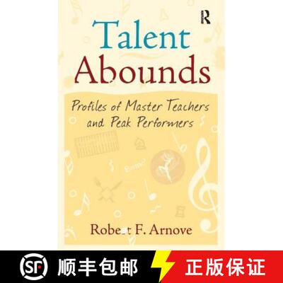 【3-4周达】Talent Abounds: Profiles of Master Teachers and Peak Performers [9781594516344]