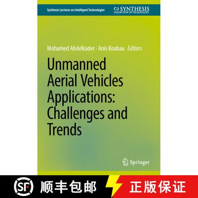 【3-4周达】Unmanned Aerial Vehicles Applications: Challenges and Trends [9783031320361]