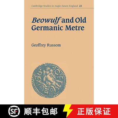 【3-4周达】Beowulf and Old Germanic Metre: - Beowulf and Old Germanic Metre [9780521093095]