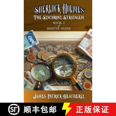 【3-4周达】Sherlock Holmes: The Synchrony Stratagem [9781804244364]