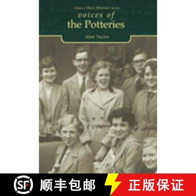 【3-4周达】Voices of the Potteries [9780752422763]