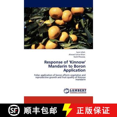 预订 Response of 'Kinnow' Mandarin to Boron Application [9783845472133]
