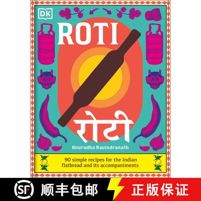 【3-4周达】精装 Roti: 90 Simple Recipes for the Indian Bread and Its Accompaniments [9780593969328]