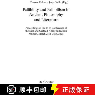 【3-4周达】精装 Fallibility and Fallibilism in Ancient Philosophy and Literature [9783111314358]