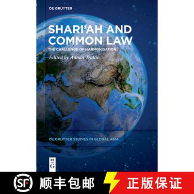 【3-4周达】Shari’ah and Common Law: The Challenge of Harmonisation [9783110766684]