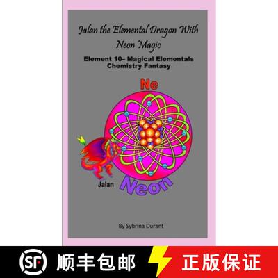 【3-4周达】Jalan The Elemental Dragon With Neon Magic: Element 10 - Magical Elementals Chemistry Fant... [9781942740797]