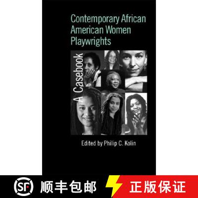 【3-4周达】精装 Contemporary African American Women Playwrights: A Casebook [9780415978262]