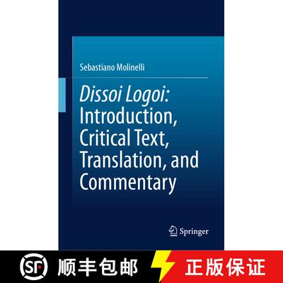 【3-4周达】精装 Dissoi Logoi: Introduction, Critical Text, Translation, and Commentary [9783031695339]