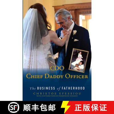 【3-4周达】精装 CDO Chief Daddy Officer : The Business of Fatherhood, Second Edition [9781599322490]