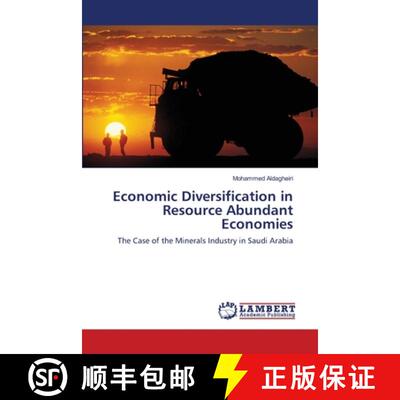 预订 Economic Diversification in Resource Abundant Economies [9783659146299]