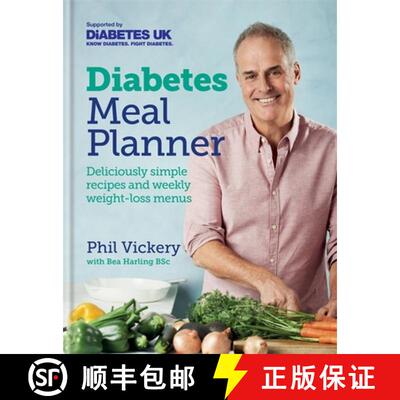 【3-4周达】精装 Diabetes Meal Planner: Deliciously simple recipes and weekly weight-loss menus – Sup... [9780857837783]