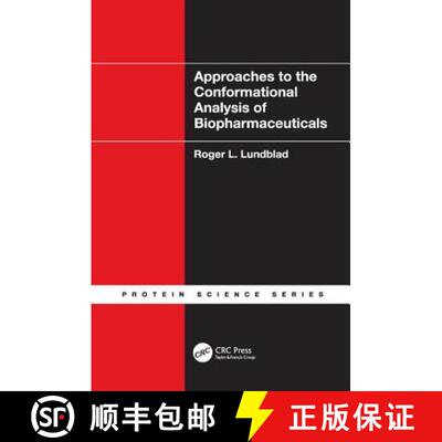 【3-4周达】Approaches to the Conformational Analysis of Biopharmaceuticals [9781138114944]