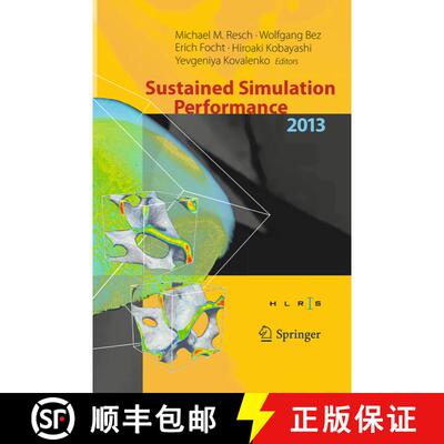 【3-4周达】Sustained Simulation Performance 2013: Proceedings of the joint Workshop on Sustained Simu... [9783319344362]