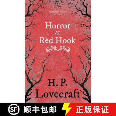 【3-4周达】The Horror at Red Hook (Fantasy and Horror Classics) ; With a Dedication by George Henry W... [9781447468332]