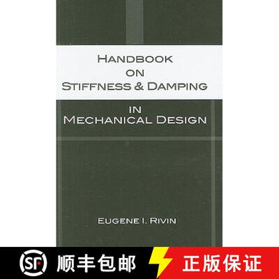 【3-4周达】精装 Handbook of Stiffness and Damping in Mechanical Design [9780791802939]