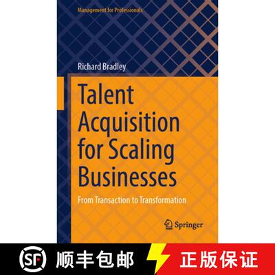 【3-4周达】精装 Talent Acquisition for Scaling Businesses: From Transaction to Transformation [9783032255211]