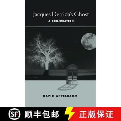 【3-4周达】精装 Jacques Derrida's Ghost : A Conjuration [9780791476079]