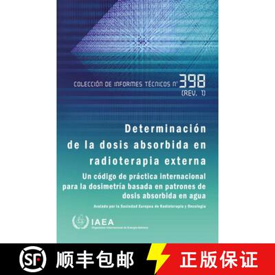 【3-4周达】Determinación De La Dosis Absorbida En Radioterapia Externa [9789203197243]
