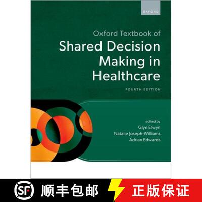 【3-4周达】精装 Oxford Textbook of Shared Decision Making in Healthcare [9780198897804]