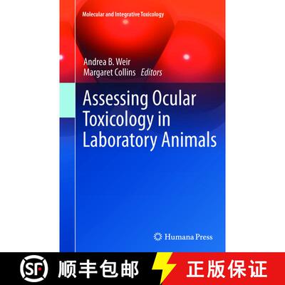 【3-4周达】Assessing Ocular Toxicology in Laboratory Animals [9781627038973]