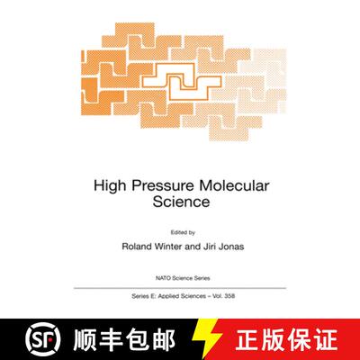 【3-4周达】High Pressure Molecular Science: Proceedings of the NATO Advanced Study Institute, Il Cioc... [9780792358060]