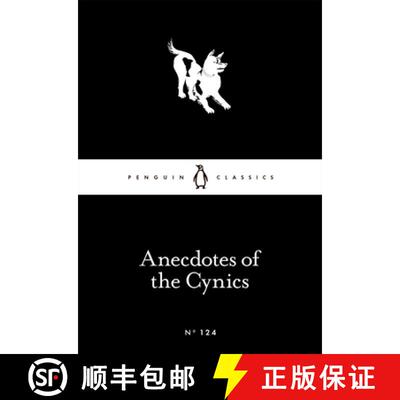 【3-4周达】Anecdotes of the Cynics (Penguin Little Black Classics) [9780241251461]