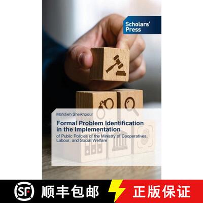 【3-4周达】Formal Problem Identification in the Implementation: of Public Policies of the Ministry of... [9786136469478]