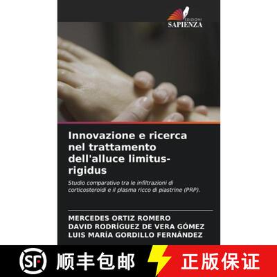 【3-4周达】Innovazione e ricerca nel trattamento dell'alluce limitus-rigidus [9786630313000]