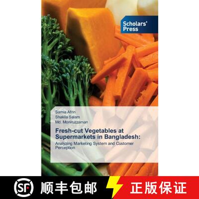 预订 Fresh-cut Vegetables at Supermarkets in Bangladesh: [9786138948339]