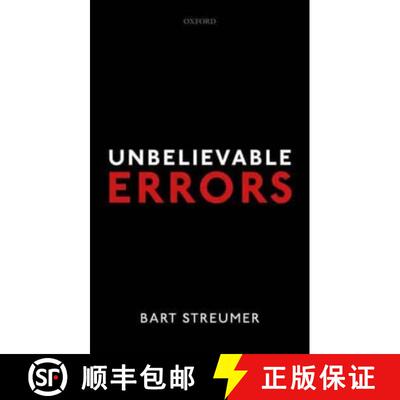 【3-4周达】Unbelievable Errors: An Error Theory about All Normative Judgements [9780198892946]