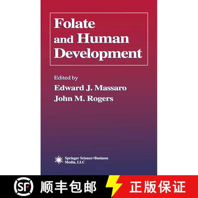 【3-4周达】Folate and Human Development [9781617372629]