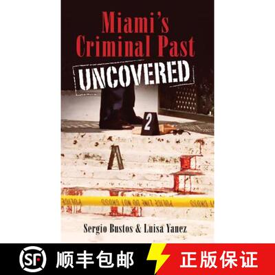 【3-4周达】精装 Miami's Criminal Past Uncovered [9781540218292]