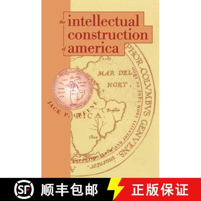 预订 The Intellectual Construction of America – Exceptionalism and Identity from 1492 to 1800 [9780807846315]