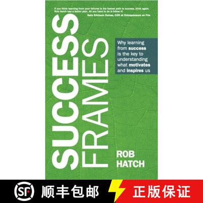 【3-4周达】Success Frames : Why learning from success is the key to understanding what motivates and ... [9781788604239]
