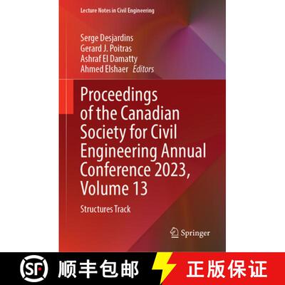【3-4周达】精装 Proceedings of the Canadian Society for Civil Engineering Annual Conference 2023, Vol... [9783031615382]