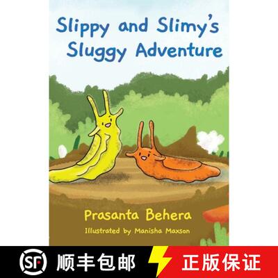 【3-4周达】精装 Slippy and Slimy's Sluggy Adventure [9781645608110]