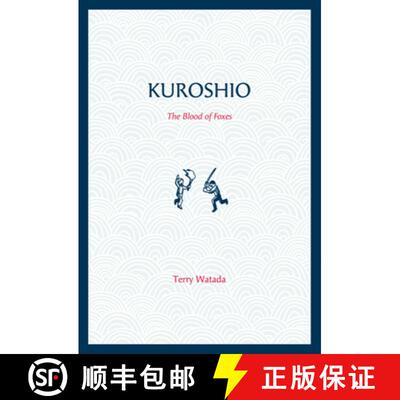 【3-4周达】Kuroshio: The Blood of Foxes [9781551522333]