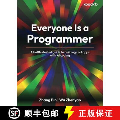 预订 Everyone Is a Programmer: A battle-tested guide to building real apps with AI coding [9781807305598]