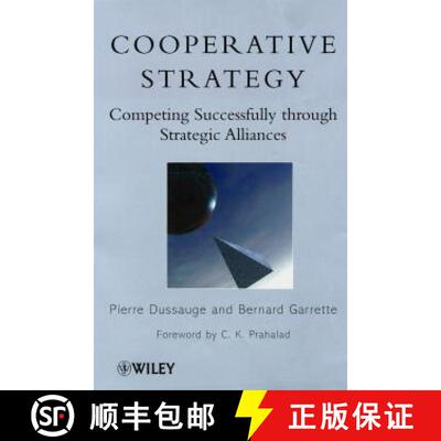 【3-4周达】精装 Cooperative Strategy - Competing Successfully Through Strategic Alliances [Wiley经管] [9780471974925]