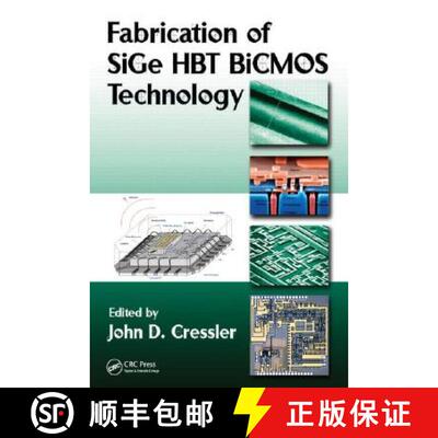 【3-4周达】Fabrication of SiGe HBT BiCMOS Technology [9781420066876]