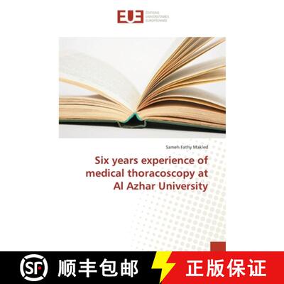 【3-4周达】Six years experience of medical thoracoscopy at Al Azhar University [9783639650709]