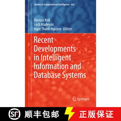 【3-4周达】精装 Recent Developments in Intelligent Information and Database Systems (1st ed. 2016) [9783319312767]