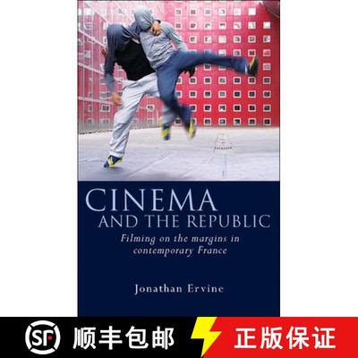 【3-4周达】Cinema and the Republic : Filming on the Margins in Contemporary France [9780708325964]