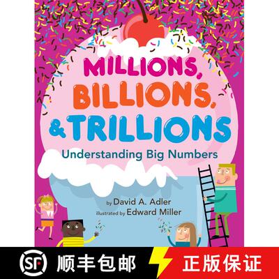 【3-4周达】精装 Millions, Billions, & Trillions: Understanding Big Numbers [9780823424030]