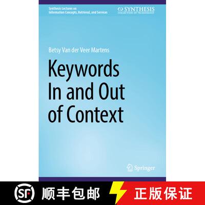 【3-4周达】精装 Keywords In and Out of Context [9783031325298]