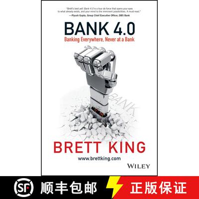 精装 Bank 4.0 - Banking Everywhere, Never at a Bank: Banking Everywhere, Never at a Bank [9781119506508]
