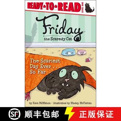 【3-4周达】The Scariest Day Ever . . . So Far: Ready-to-Read Level 1 [9781442466937]